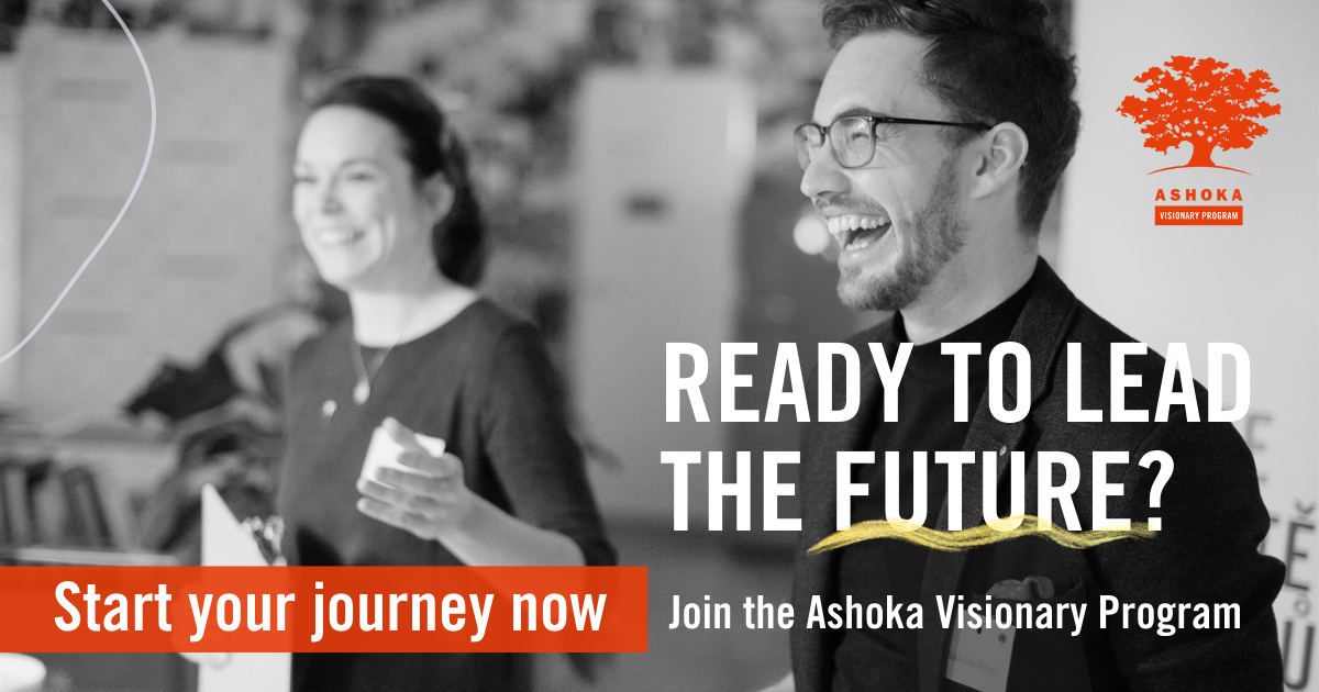 About Ashoka - Ashoka Visionary Program